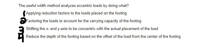 Solved The useful width method analyzes eccentric loads by | Chegg.com