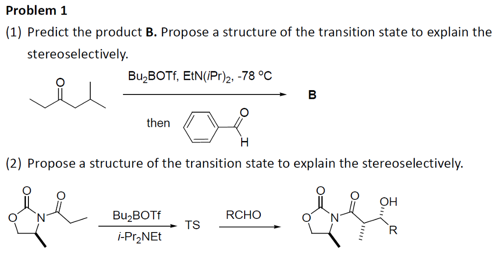 Solved Problem 1 (1) Predict the product B. Propose a | Chegg.com