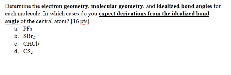 Solved Determine the electron geometry, molecular geometry, | Chegg.com