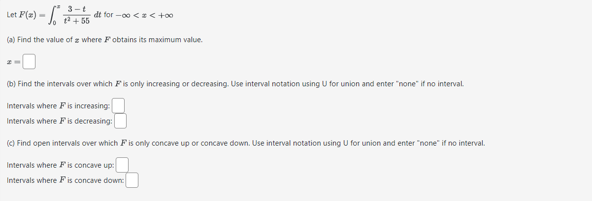 Solved Let F(x)=∫0xt2+553−tdt for −∞ | Chegg.com
