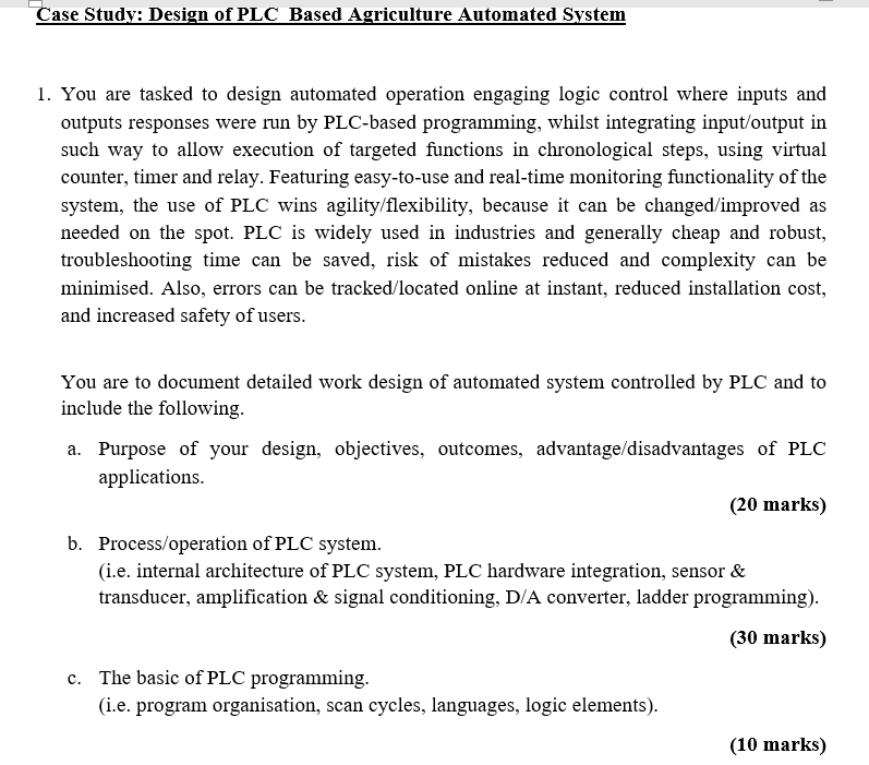 Solved Case Study: Design of PLC Based Agriculture Automated | Chegg.com