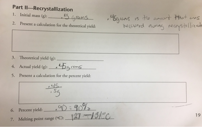 Part II-Recrystallization 1. Initial mass | Chegg.com