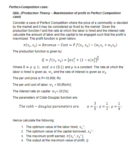 Solved Perfect-Competition case: Q6b. (Production Theory - | Chegg.com