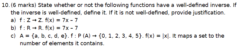 Solved 10.(6 marks) State whether or not the following | Chegg.com
