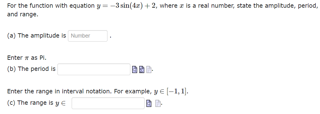 Solved For the function with equation y=−3sin(4x)+2, where x | Chegg.com