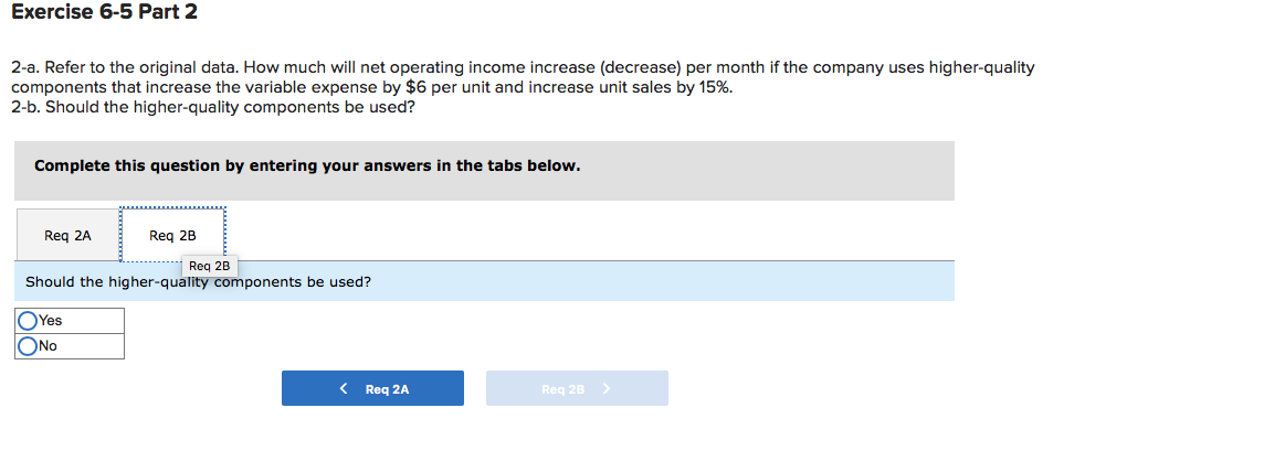 Exercise 6-5 Part 2 2-a. Refer to the original data. | Chegg.com