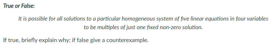 Solved True or False: It is possible for all solutions to a | Chegg.com