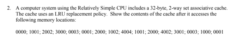 2. A computer system using the Relatively Simple CPU | Chegg.com