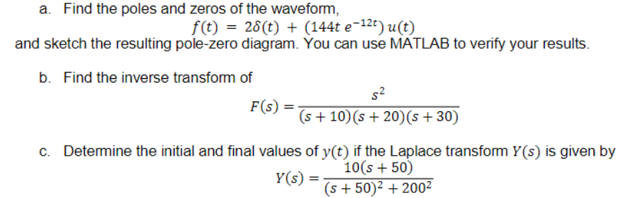 a. ﻿Find the poles and zeros of the | Chegg.com