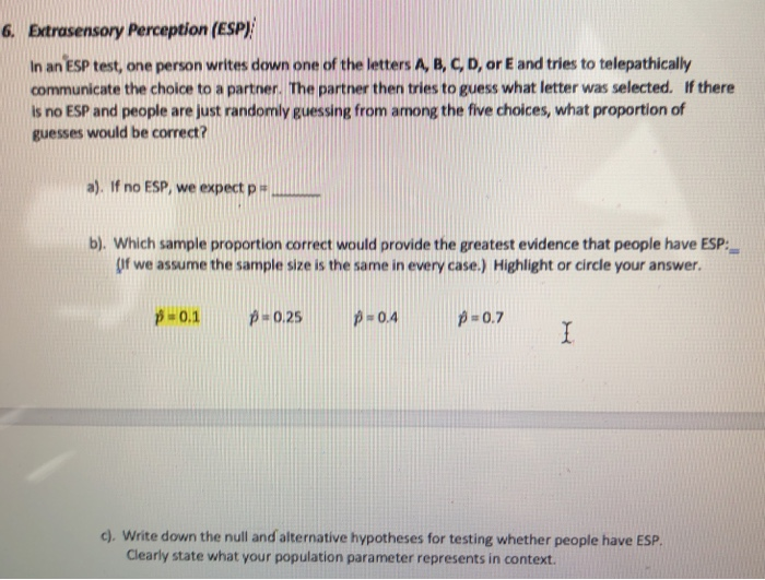 Solved 6. Extrasensory Perception (ESP In an ESP test, one | Chegg.com