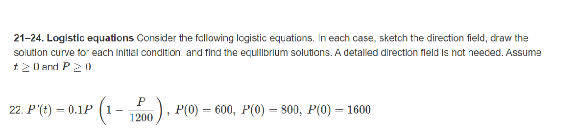 Solved 21-24. Logistic equations Consider the following | Chegg.com