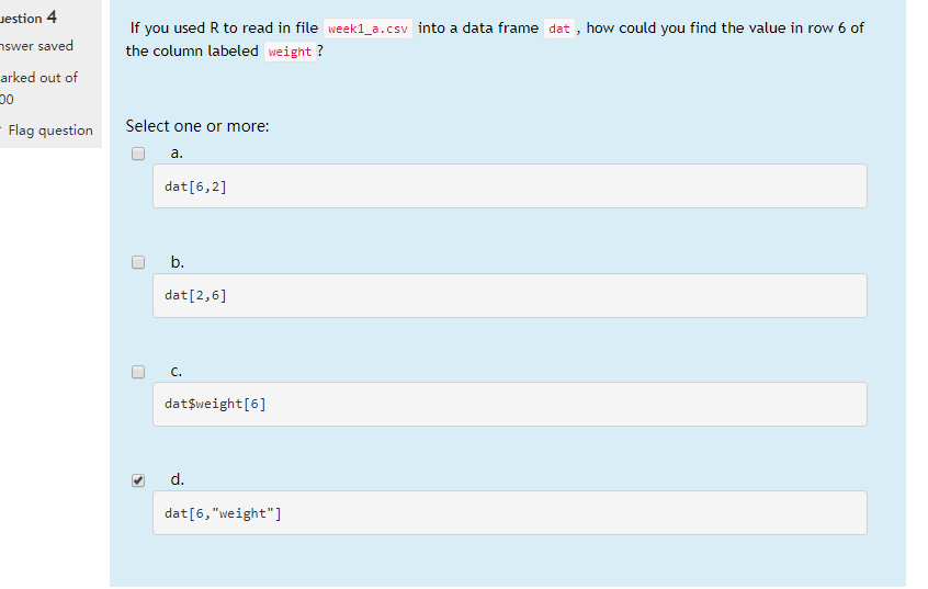 Solved If you used R to read in file week1_a.csv İnto a data | Chegg.com