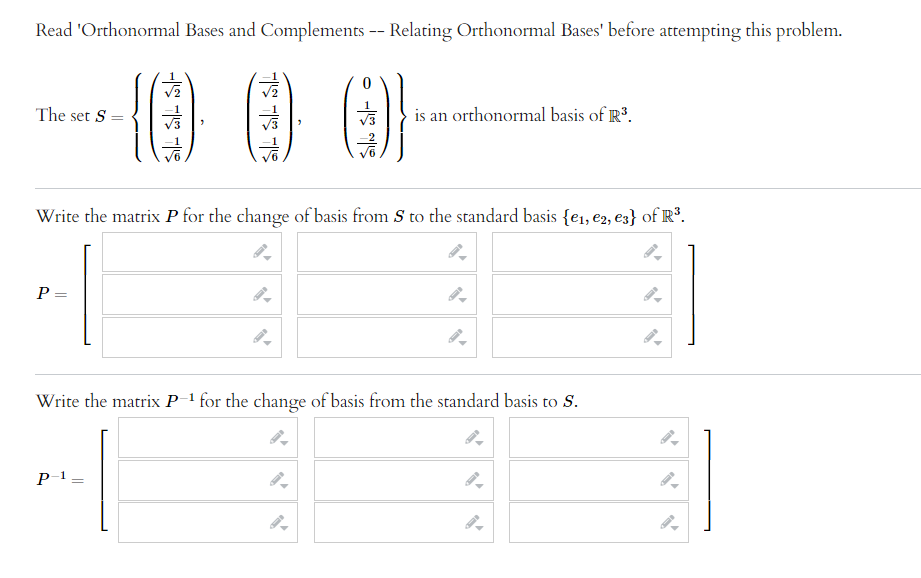 Solved Read 'Orthonormal Bases and Complements -- Relating | Chegg.com