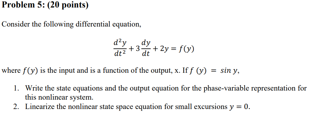 Solved Problem 5: (20 ﻿points)Consider the following | Chegg.com