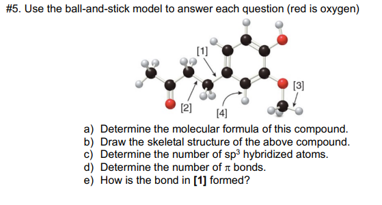 Solved #5. Use the ball-and-stick model to answer each | Chegg.com