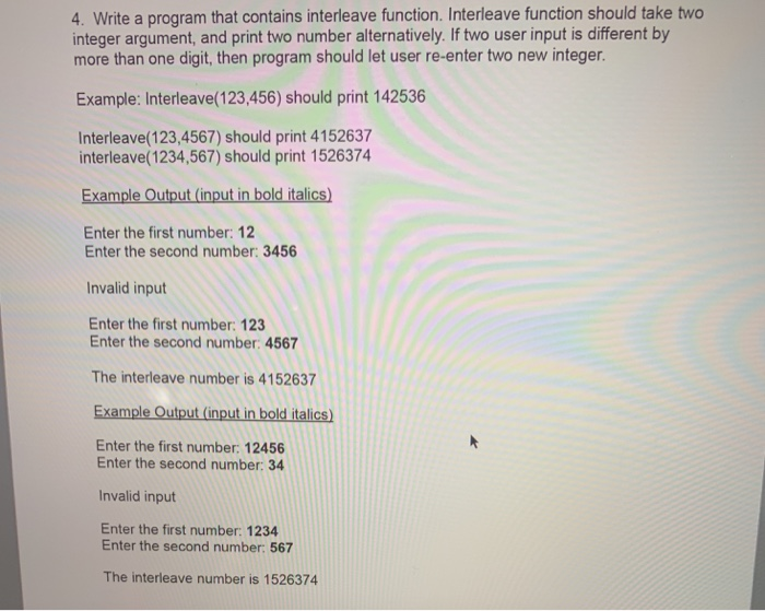 Solved 4 Write A Program That Contains Interleave Function 3473