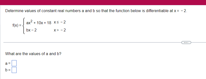 Solved Determine values of constant real numbers a and b so | Chegg.com
