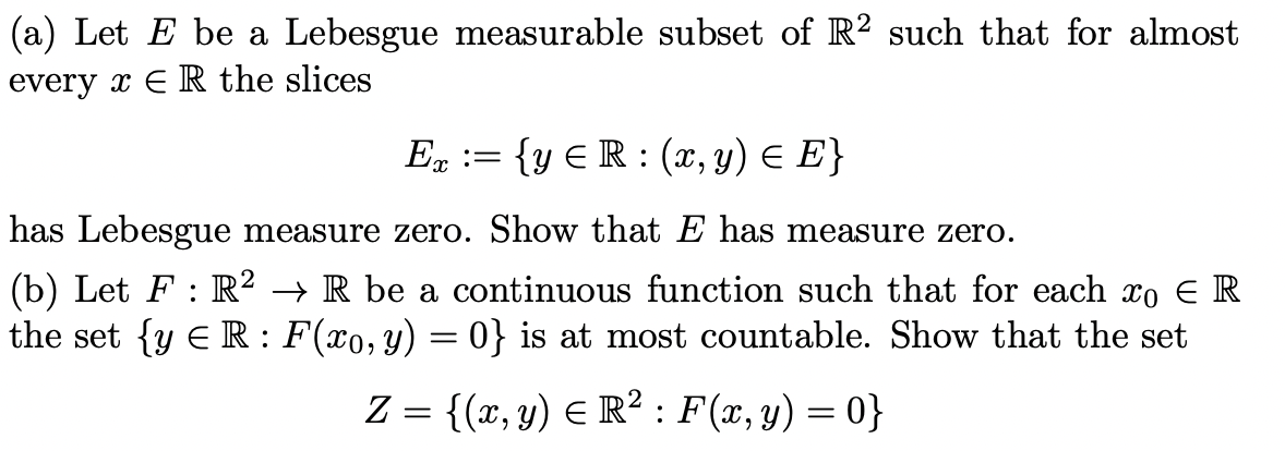 Solved (a) Let E be a Lebesgue measurable subset of R2 such | Chegg.com
