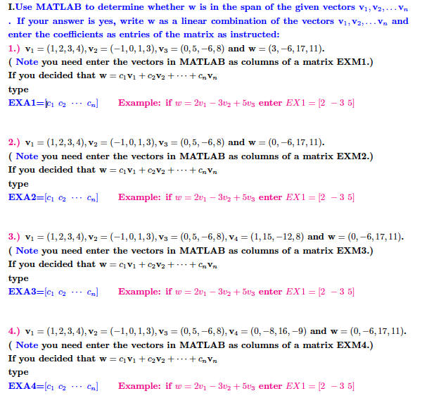 Solved of the given vect I.Use MATLAB to determine whether w | Chegg.com