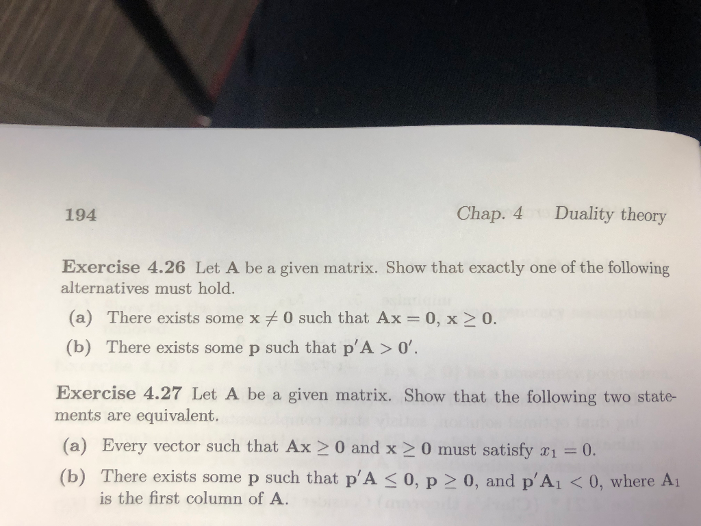 Solved 194 Chap. 4 Duality theory Exercise 4.26 Let A be a | Chegg.com
