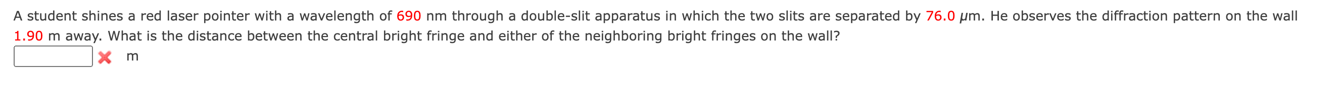 Solved 1.90m ﻿away. What is the distance between the central | Chegg.com