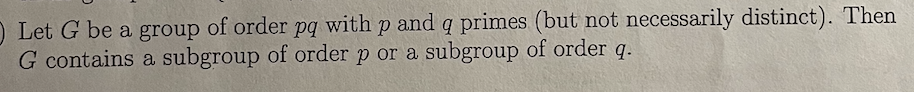 Solved Let G be a group of order pq with p and a primes (but | Chegg.com