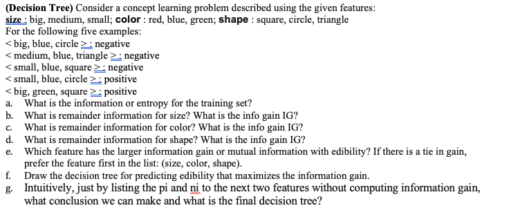 (Decision Tree) Consider a concept learning problem | Chegg.com