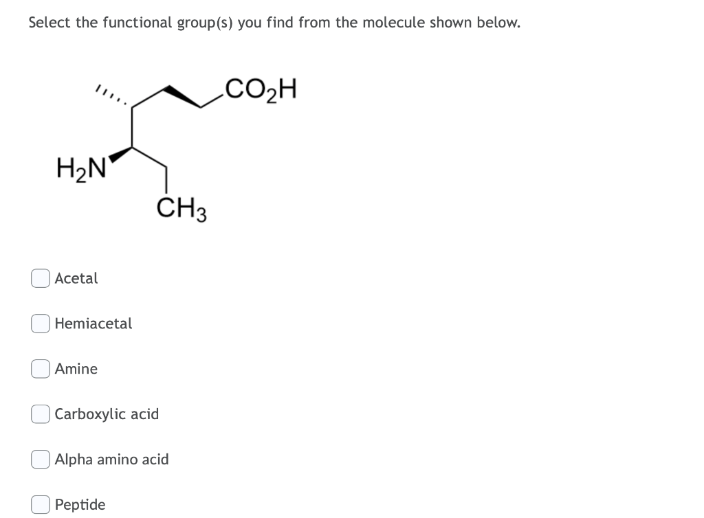 Solved Select the functional group(s) you find from the | Chegg.com