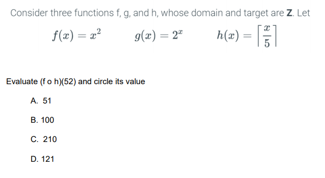 Solved Consider three functions f, g, and h, whose domain | Chegg.com