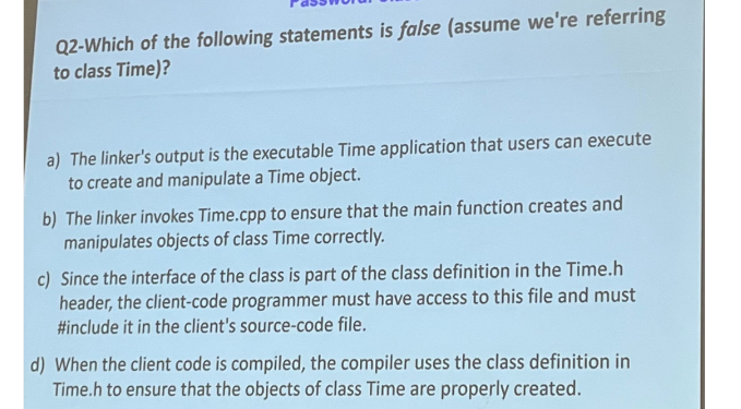 Solved Q2-Which of the following statements is false (assume | Chegg.com