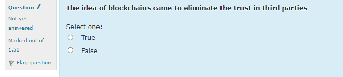 Solved The idea of blockchains came to eliminate the trust | Chegg.com