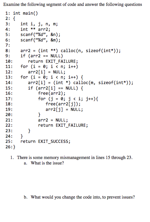 Solved Examine the following segment of code and answer the | Chegg.com