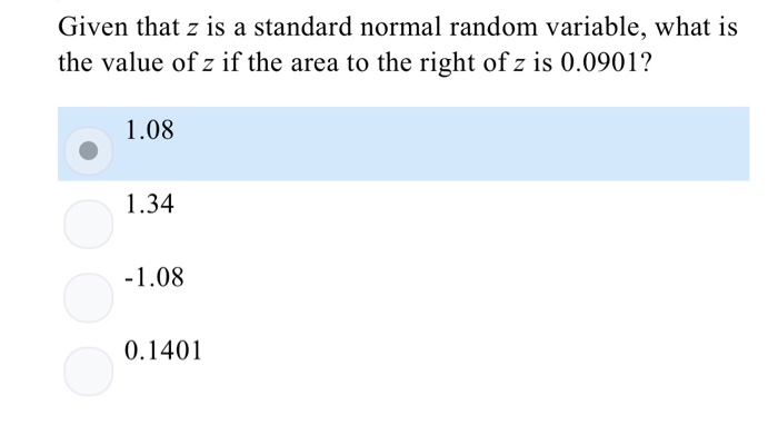 Solved Given that z is a standard normal random variable, | Chegg.com