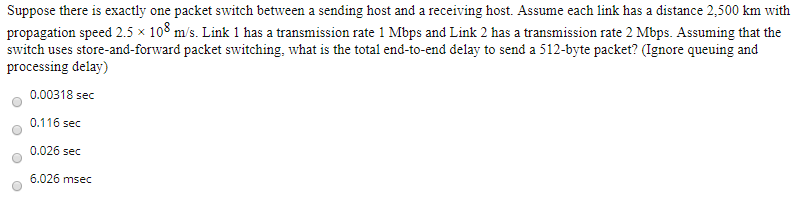 Solved Suppose there is exactly one packet switch between a | Chegg.com