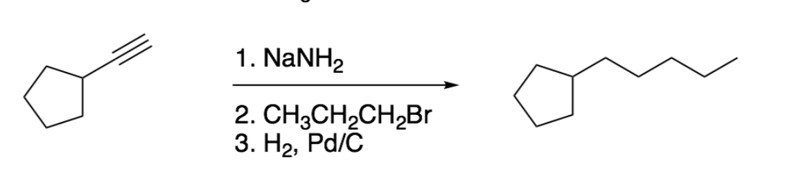 Solved 1. NaNH2 2. CH2CH2CH2Br 3. H2, Pd/C | Chegg.com