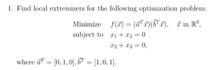 Solved This is for my math optimization class. | Chegg.com