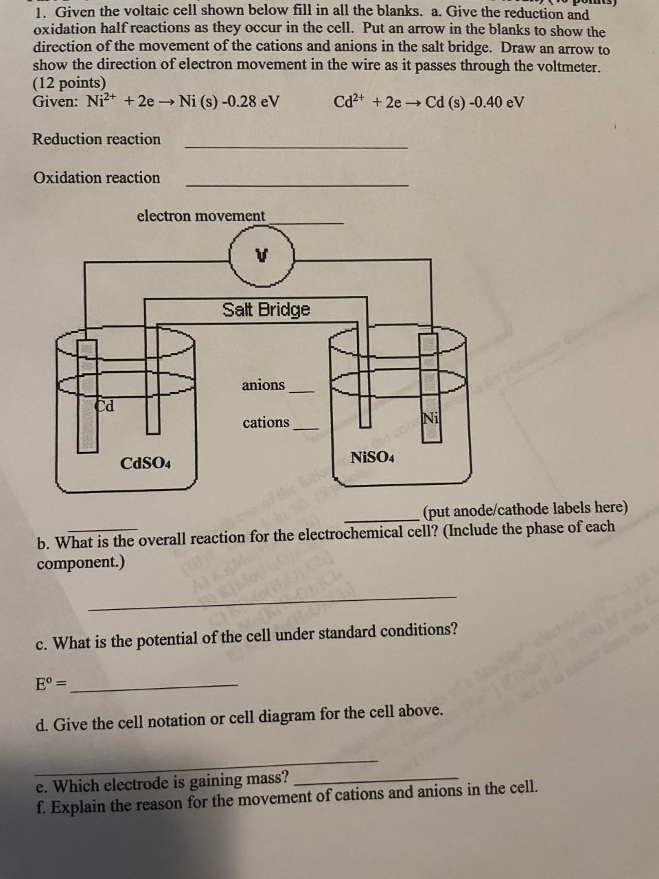 Solved 1. Given the voltaic cell shown below fill in all the | Chegg.com