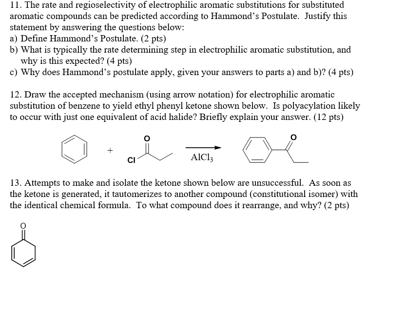 Solved 11. The rate and regioselectivity of electrophilic | Chegg.com