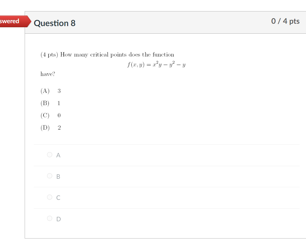 Solved swered Question 8 0/4 pts (4 pts) How many critical | Chegg.com