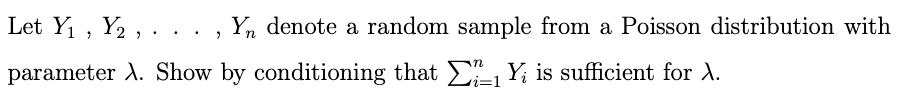 Solved Let Y1,Y2,dots,Yn ﻿denote a random sample from a | Chegg.com