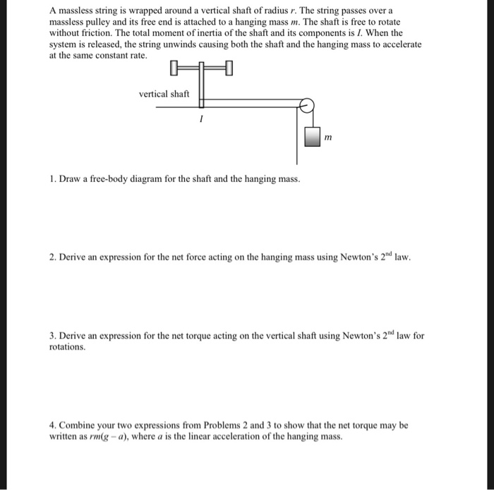 Solved A massless string is wrapped around a vertical shaft | Chegg.com