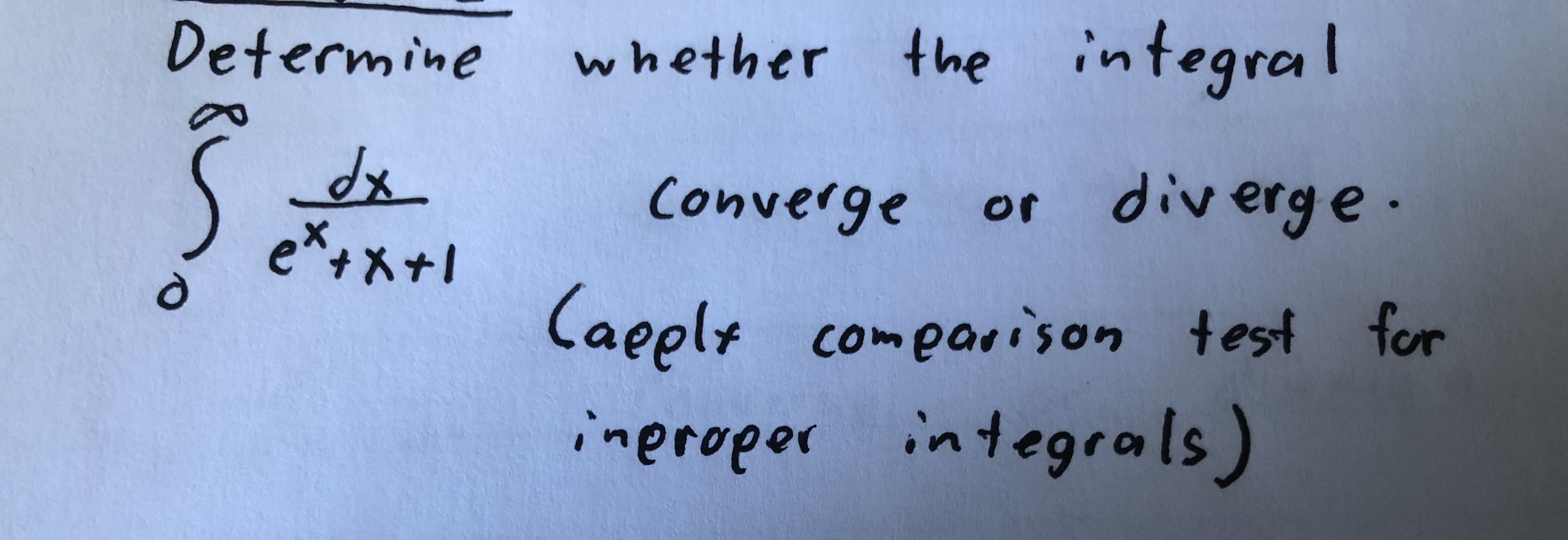Solved Determine dx ex+x+1 + whether the integral converge | Chegg.com