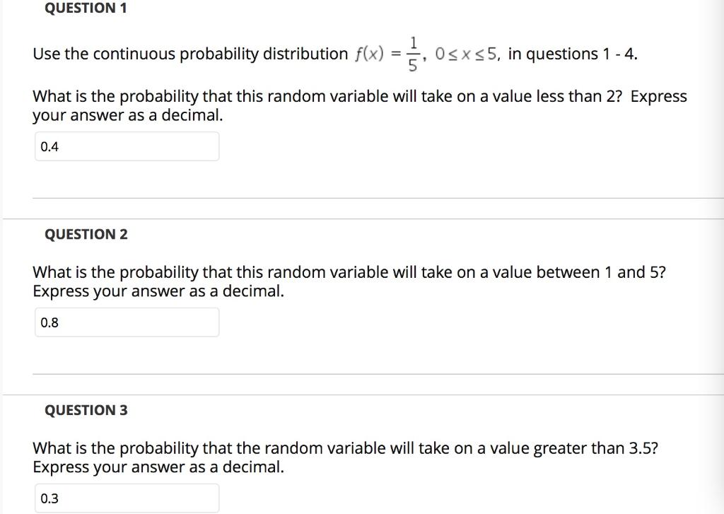 Solved QUESTION 1 Use the continuous probability | Chegg.com