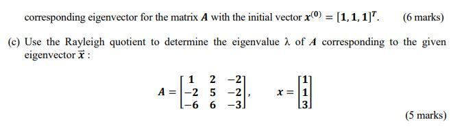 Solved Question 2 (a) Interchange the rows of the following | Chegg.com