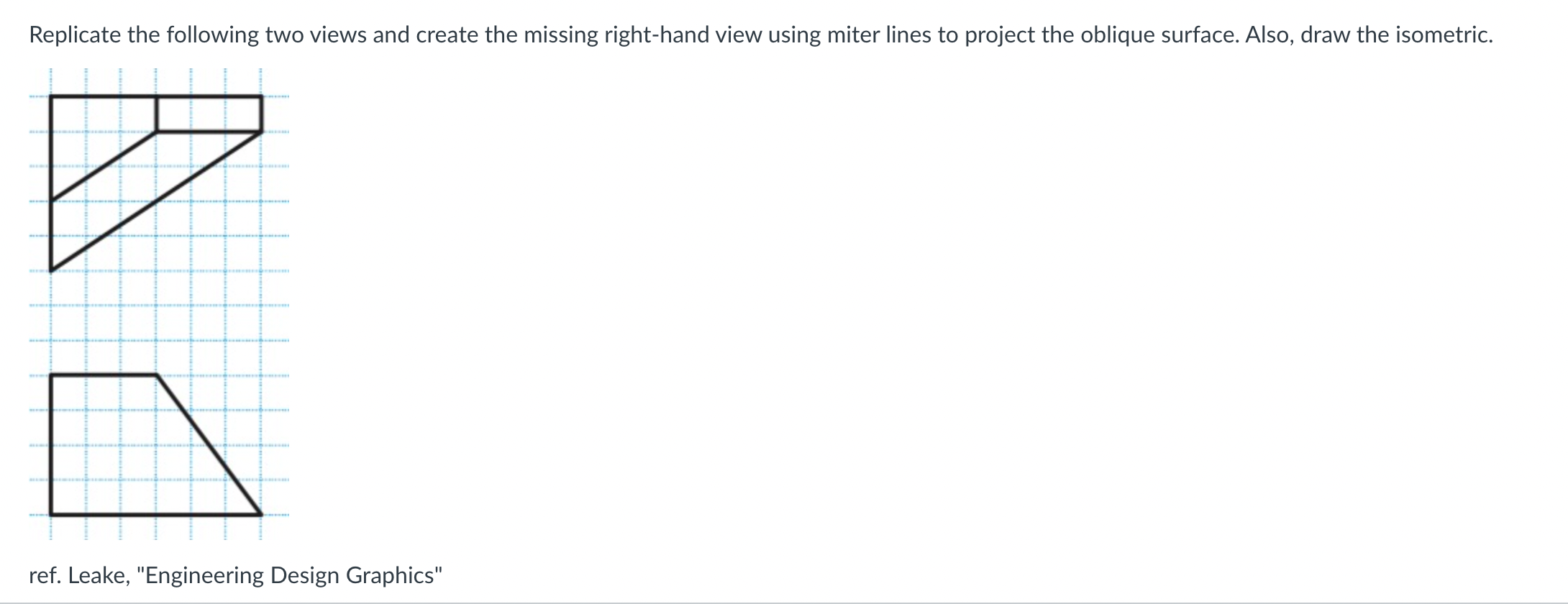 Solved ret. Leake, "Engineering Design Graphics" | Chegg.com