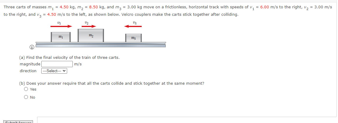 Solved Three carts of masses m1=4.50 kg,m2=8.50 kg, and | Chegg.com