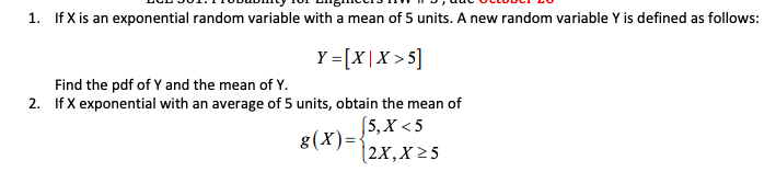 Solved 1. If X is an exponential random variable with a mean | Chegg.com
