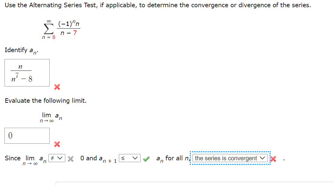 Solved Use the Alternating Series Test, if applicable, to | Chegg.com