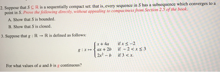 Solved ry 2. Suppose that S S R is a sequentially compact | Chegg.com