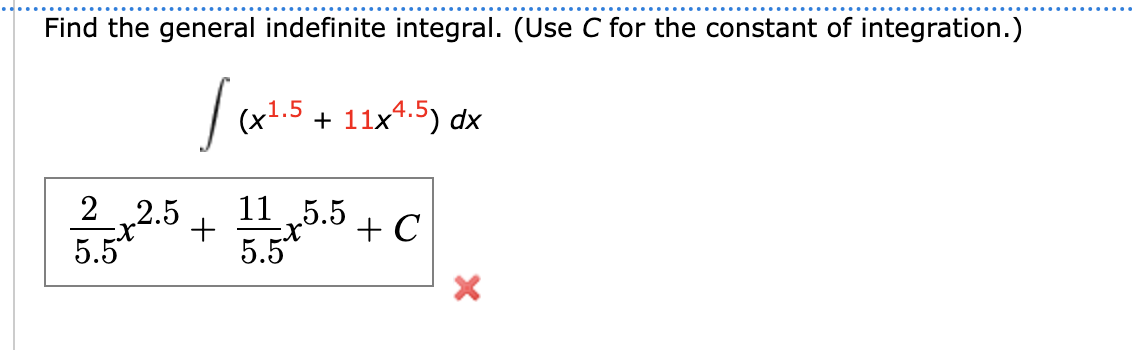 Solved Find the general indefinite integral. (Use C for the | Chegg.com